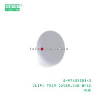 China ISUZU 8974053012 Clip and Trim Cover Cab Back Clip with 1PCS Pack and 3 Months Warranty for sale