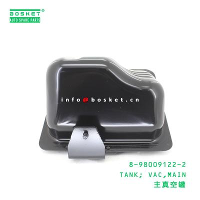 China Vacuum Main Tank Suitable for ISUZU 8980091222 with 15-20 Days Delivery and 3 Months Warranty for sale