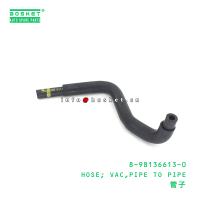 China 8-98136613-0 HOSE; VAC,PIPE TO PIPE suitable for ISUZU 8981366130 for sale