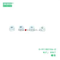 China 0-91180106-0 NUT; BRKT suitable for ISUZU VC46 6UZ1 0911801060 for sale