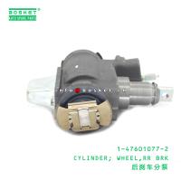 China 1-47601077-2 CYLINDER; WHEEL,RR BRK suitable for ISUZU CYL51 1476010772 for sale