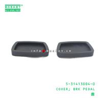 China 5-31413004-0 COVER; BRK PEDAL suitable for ISUZU 5314130040 for sale
