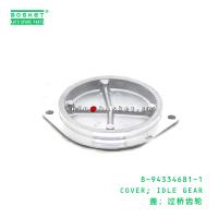China 8-94334681-1 COVER; IDLE GEAR suitable for ISUZU 8943346811 for sale