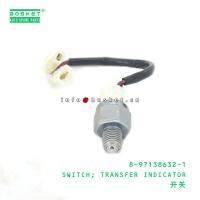 China 8-97138632-1 SWITCH; TRANSFER INDICATOR suitable for ISUZU UCS17 UCR17 4ZE1 8971386321 for sale