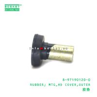 China 8-97190120-0 RUBBER; MTG,HD COVER,OUTER suitable for ISUZU 8971901200 for sale