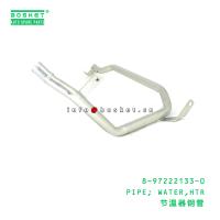 China 8-97222133-0 PIPE; WATER,HTR suitable for ISUZU UCS25 6VD1 8972221330 for sale