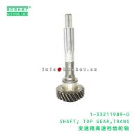 China 1-33211989-0 SHAFT; TOP GEAR,TRANS suitable for ISUZU   1332119890 for sale