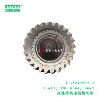 China 1-33211989-0 SHAFT; TOP GEAR,TRANS suitable for ISUZU   1332119890 for sale