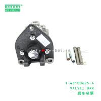 China 1-48100625-4 VALVE; BRK suitable for ISUZU FVR32 FSR113 FTR113 6HE1 1481006254 for sale