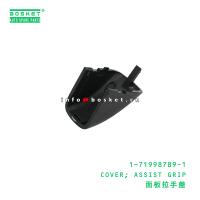 China 1-71998789-1 COVER; ASSIST GRIP suitable for ISUZU CXZ81 VC46 FVZ34 10PE1 6UZ1 1719987891 for sale