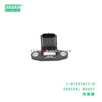China 1-81531011-0 SENSOR; BOOST suitable for ISUZU FVZ34 6HK1 1815310110 for sale