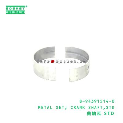 China 8-94391514-0 METAL SET; CRANK SHAFT,STD suitable for ISUZU LT132 6HE1T 6HH1 4HF1 8943915140 for sale