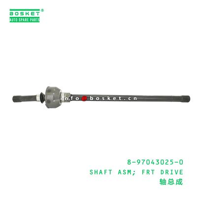China 8-97043025-0 SHAFT ASM; FRT DRIVE suitable for ISUZU   8970430250 for sale