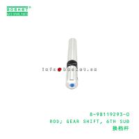 China 8-98119293-0 ROD; GEAR SHIFT, 6TH SUB suitable for ISUZU   8981192930 for sale