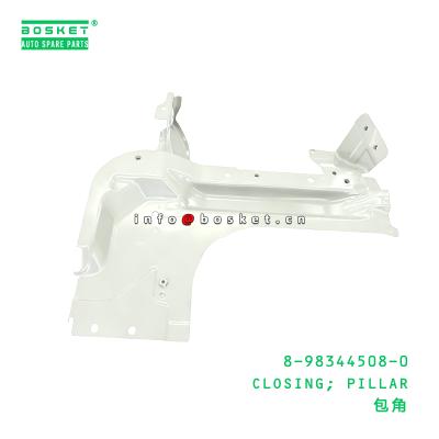 China 8-98344508-0 CLOSING; PILLAR suitable for ISUZU   8983445080 for sale