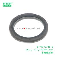 China 8-97329780-0 SEAL; OIL,CR/SHF,FRT suitable for ISUZU 4HK1 4HF1 4HE1 8973297800 for sale