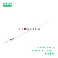 China 8-97619197-1 GAUGE; OIL LEVEL suitable for ISUZU VC46 6UZ1 8976191971 for sale