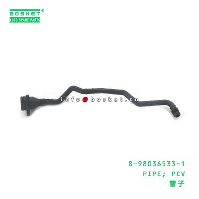 China 8-98036533-1 PIPE; PCV suitable for ISUZU 8980365331 for sale
