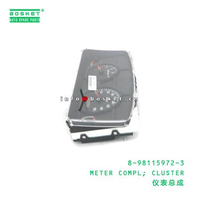 China 8-98115972-3 METER COMPL; CLUSTER suitable for ISUZU 8981159723 for sale