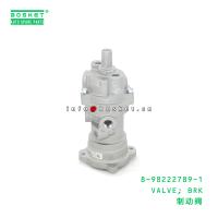 China 8-98222789-1 VALVE; BRK suitable for ISUZU 8982227891 for sale