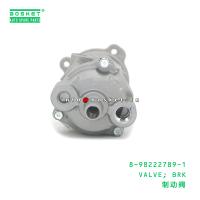 China 8-98222789-1 VALVE; BRK suitable for ISUZU 8982227891 for sale