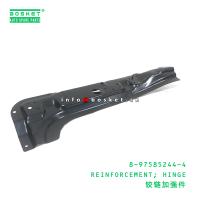 China 8-97585244-4 REINFORCEMENT; HINGE suitable for ISUZU VC46 6UZ1 8975852444 for sale