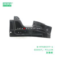 China 8-97585317-4 GUSSET; PILLAR suitable for ISUZU 8975853174 for sale