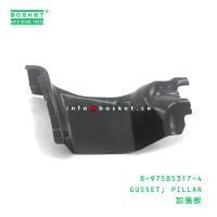 China 8-97585317-4 GUSSET; PILLAR suitable for ISUZU 8975853174 for sale