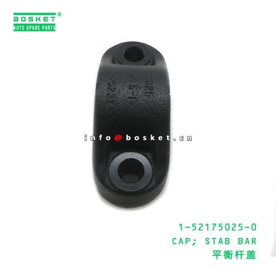 China 1-52175025-0 CAP; STAB BAR suitable for ISUZU 1521750250 for sale