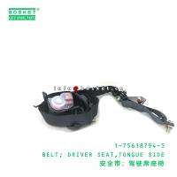 China 1-75618794-5 BELT; DRIVER SEAT,TONGUE SIDE suitable for ISUZU 1756187945 for sale