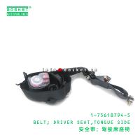 China 1-75618794-5 BELT; DRIVER SEAT,TONGUE SIDE suitable for ISUZU 1756187945 for sale