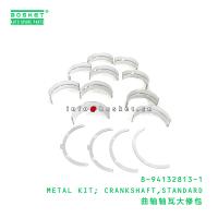 China 8-94132813-1 METAL KIT; CRANKSHAFT,STANDARD suitable for ISUZU 8941328131 for sale
