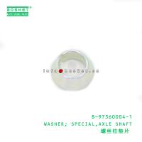 China 8-97360004-1 WASHER; SPECIAL,AXLE SHAFT suitable for ISUZU NKR 4JB1 8973600041 for sale