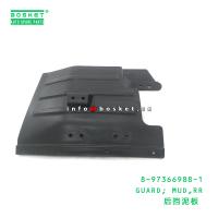 China 8-97366988-1 GUARD; MUD,RR suitable for ISUZU 8973669881 for sale