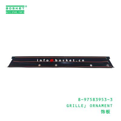China 8-97583953-3 GRILLE; ORNAMENT suitable for ISUZU 8975839533 for sale
