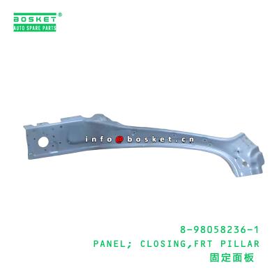 China 8-98058236-1 PANEL; CLOSING,FRT PILLAR suitable for ISUZU VC46 6UZ1 8980582361 for sale
