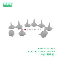 China 8-98071178-1 CLIP; BLISTER FENDER suitable for ISUZU VC46 6UZ1 8980711781 for sale