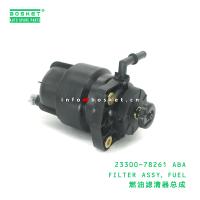 China 23300-78261 ABA FILTER ASSY，FUEL suitable for HINO XZU 23300-78261 for sale
