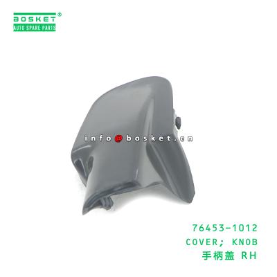 China 76453-1012 ABA Cover Knob Suitable for HINO500 with Neutral Box Packaging for sale