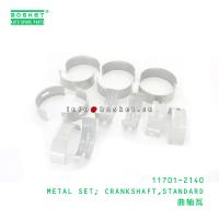 China 11701-2140 ABA METAL SET; CRANKSHAFT,STANDARD suitable for HINO HINO 500 J08E 11701-2140 for sale