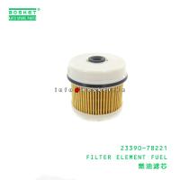 China 23390-78221 ABA FILTER ELEMENT FUEL suitable for HINO HINO 300 23390-78221 for sale