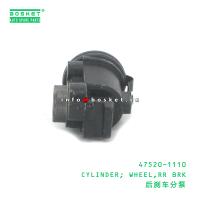 China 47520-1110 BBA CYLINDER; WHEEL,RR BRK suitable for HINO HINO 47520-1110 for sale