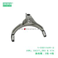China 1-33511491-2 ARM; SHIFT,3RD & 4TH suitable for ISUZU   1335114912 for sale