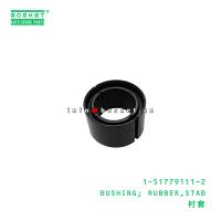 China 1-51779111-2 BUSHING; RUBBER,STAB suitable for ISUZU   1517791112 for sale
