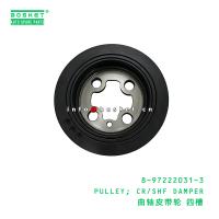 China 8-97222031-3 PULLEY; CR/SHF DAMPER suitable for ISUZU   8972220313 for sale