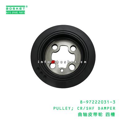 China 8-97222031-3 PULLEY; CR/SHF DAMPER suitable for ISUZU   8972220313 for sale