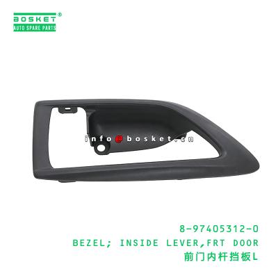 China 8-97405312-0 BEZEL; INSIDE LEVER,FRT DOOR suitable for ISUZU VC46  8974053120 for sale