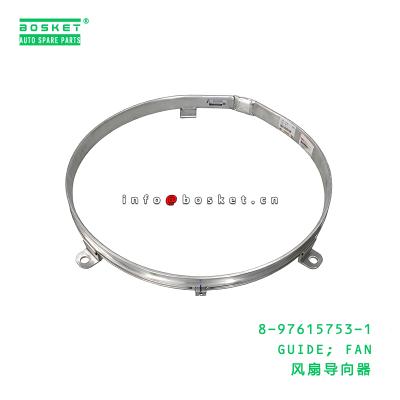 China 8-97615753-1 GUIDE; FAN suitable for ISUZU VC46  8976157531 for sale