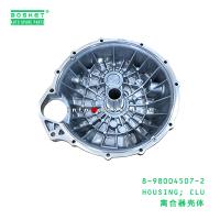 China 8-98004507-2 HOUSING; CLU suitable for ISUZU   8980045072 for sale