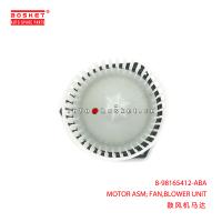 China 8-98165412-ABA Fan Motor Assembly Blower Unit for ISUZU 8981654120 with 3 Months Warranty for sale